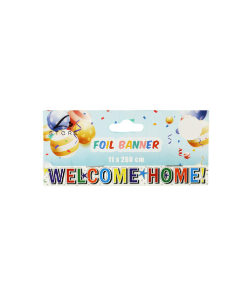 Color Welcome Home Foil Banner 11 x 260 cm – LookSharpStore